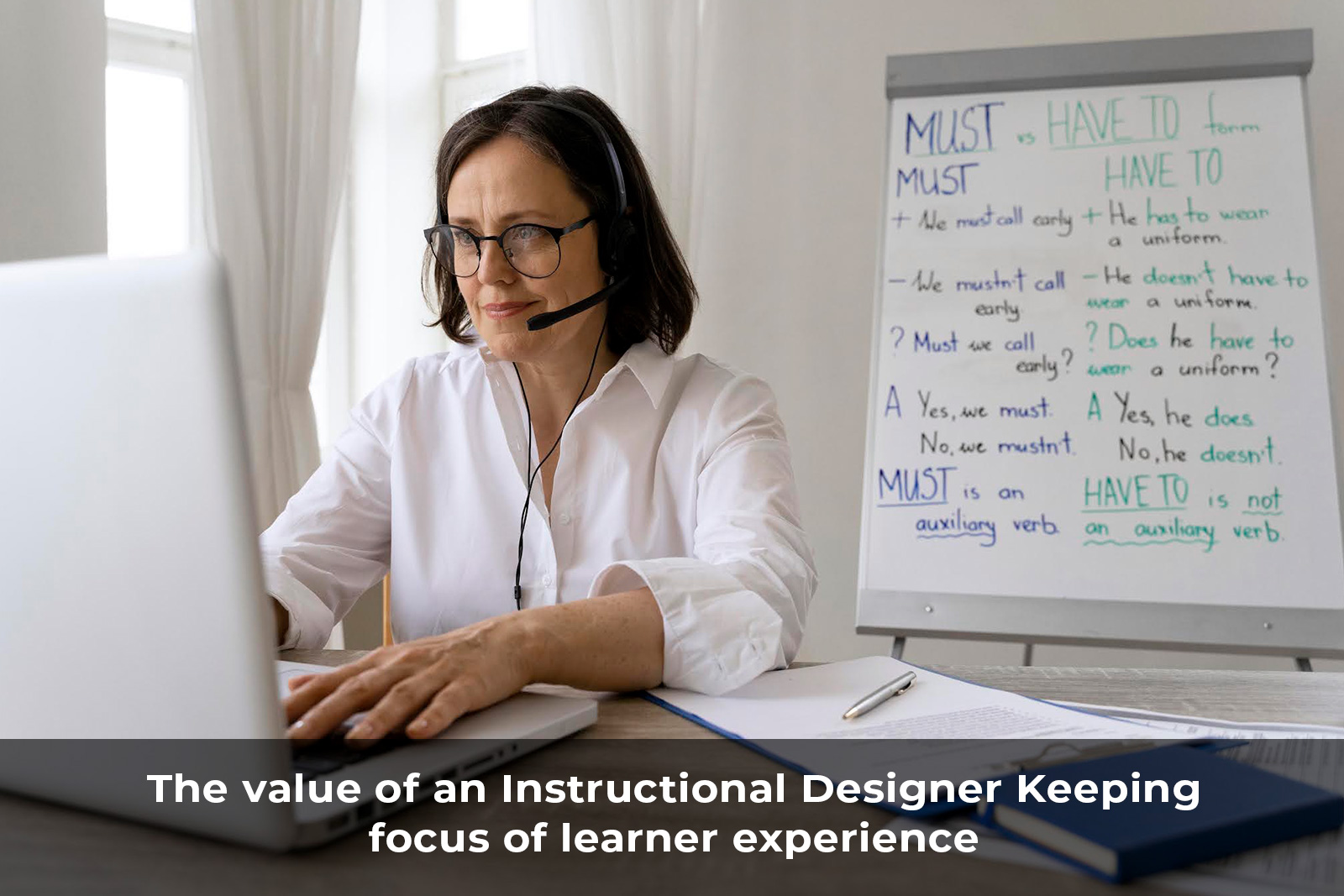 The Value of an Instructional Designer: Keeping Focus on Learner Experience - The Babb Group